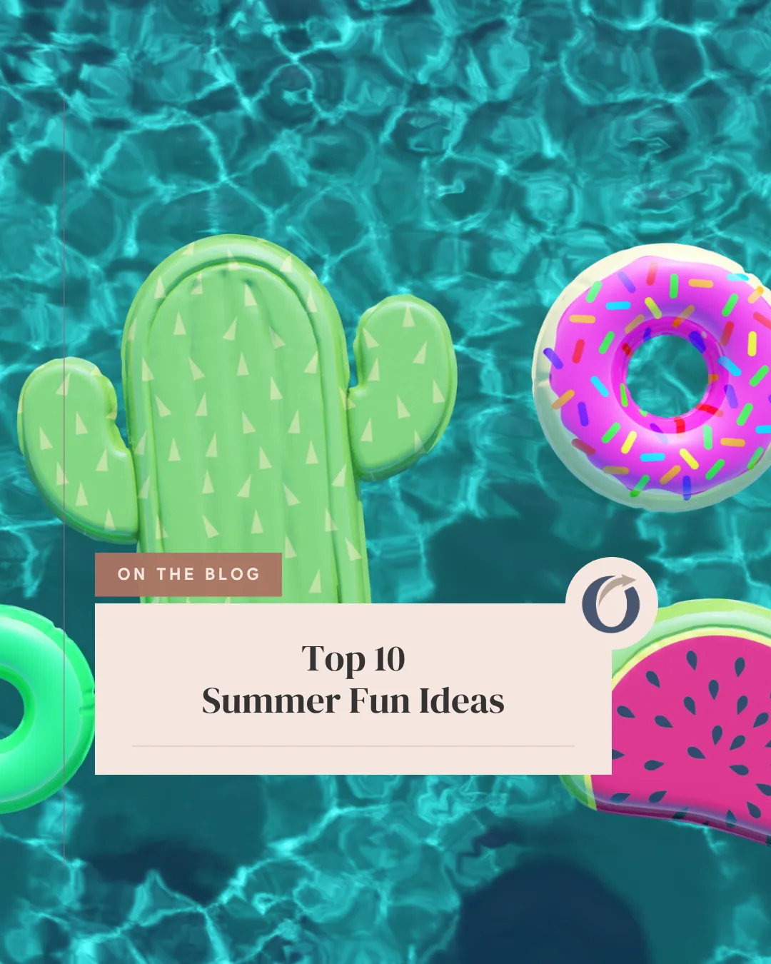 Top Ten Summer Fun Ideas | Onward Real Estate Team